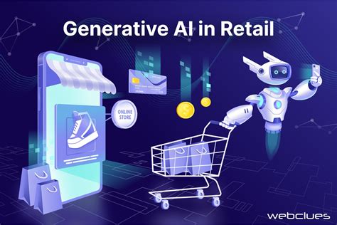 Generative Ai In Retail Transforming Customer Experiences And Business