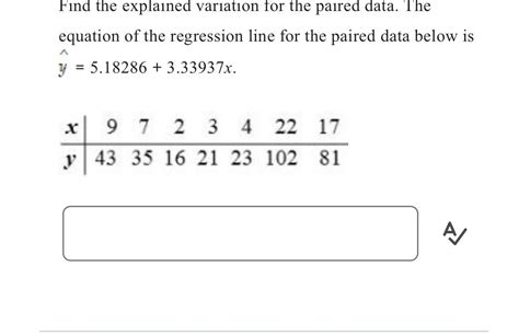 Solved Find The Explained Variation For The Paired Data The