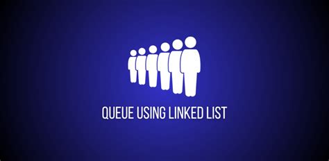 Queue Using Linked List Complete Guide In Python
