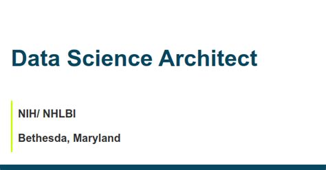 Data Science Architect Job With Nih Nhlbi 110438126