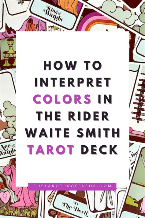How To Interpret Colors In The Rider Waite Smith Tarot Deck Rider