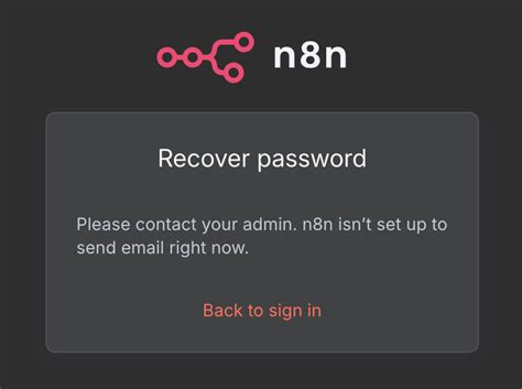 I Forgot My N8n Password N8n Cant Send Emails Questions N8n Community