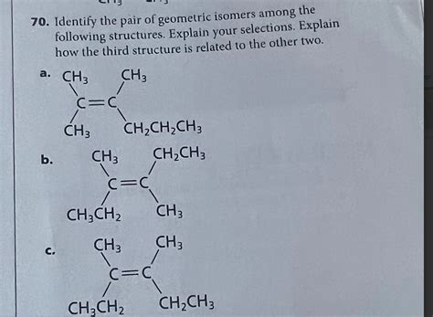 Solved Identify The Pair Of Geometric Isomers Among The Chegg