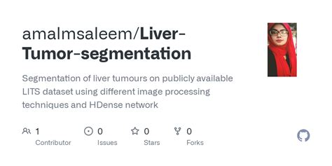 Github Amalmsaleemliver Tumor Segmentation Segmentation Of Liver
