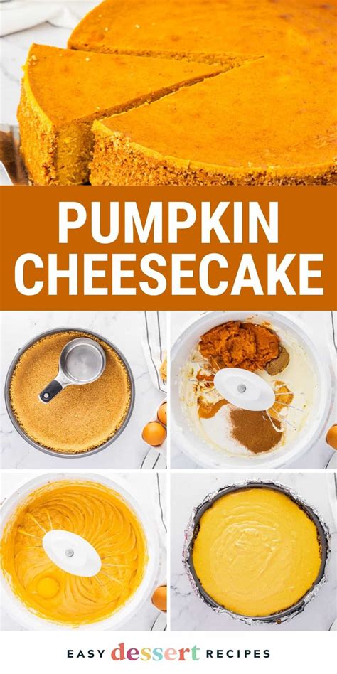 Pumpkin Cheesecake Recipe Easy Dessert Recipes