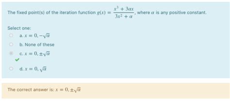 Solved The Fixed Points ﻿of The Iteration Function