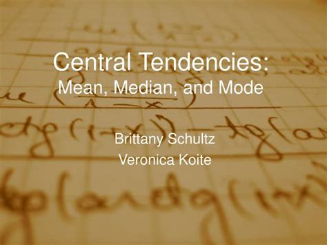 Ppt Central Tendencies Mean Median And Mode Powerpoint