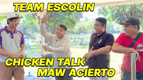 Team Escolin Chicken Talk Youtube
