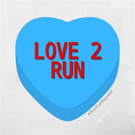 Funny Candy Hearts For Runners Run Eat Repeat