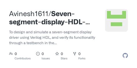 GitHub Avinesh Seven Segment Display HDL Exp To Design And Simulate A Seven Segment