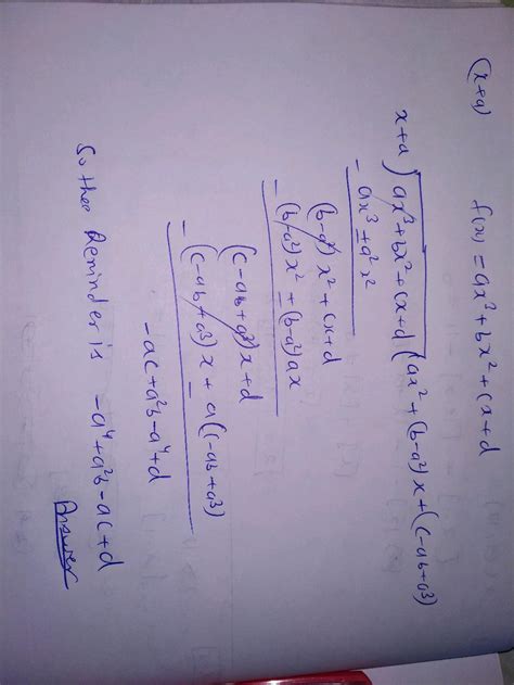 Using Division Algorithm Prove That X A Is Factor Of F X