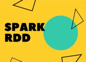Spark RDD A Minute Guide For Beginners