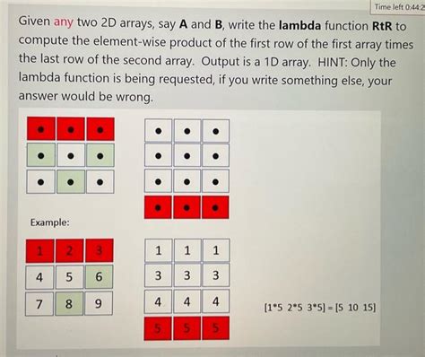 Solved Given Any Two 2d Arrays Say A And B Write The