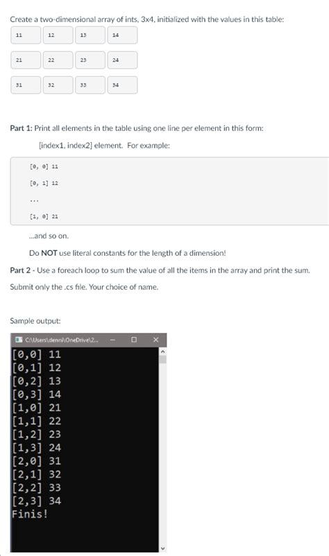Solved Create A Two Dimensional Array Of Ints 3x4