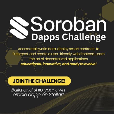 join the soroban oracle dapp challenge on stellar soroban dapps