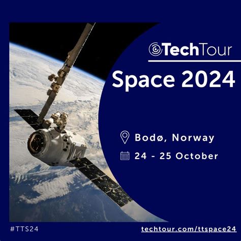 Tech Tour On Linkedin Ttspace24 Spacetech Innovation Investment Networking