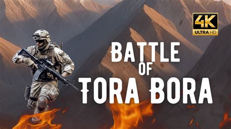 Battle Of Tora Bora Huntdown On Terror Youtube