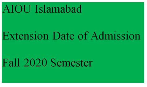 Aiou Extension Date Of Admission Fall 2020 Semester • Galaxy World