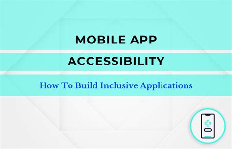 Mobile App Accessibility In 2025 Inclusive Design Strategies For