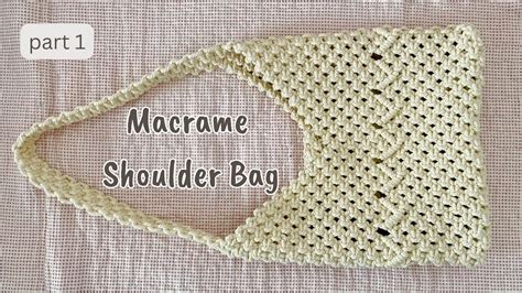 diy macrame shoulder bag part 1🤎 youtube