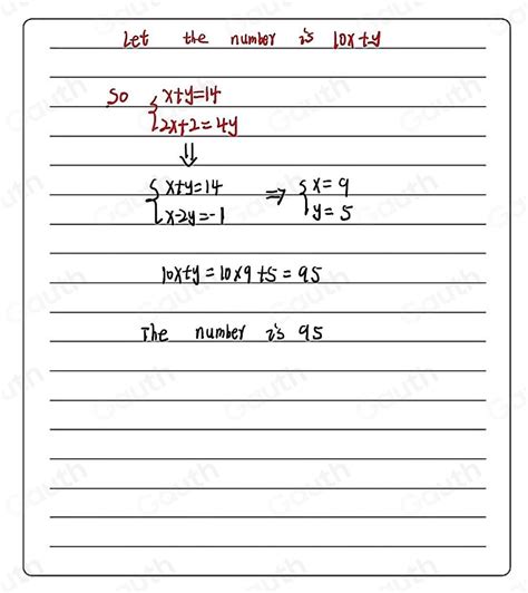 solved the sum of the digits of a two digit number is 14 twice the