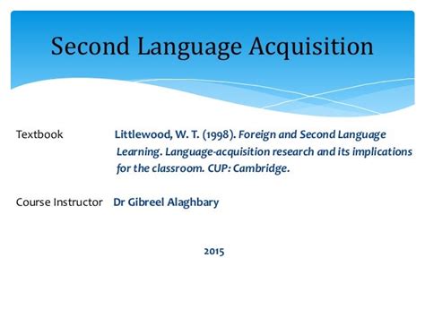 second language acquisition