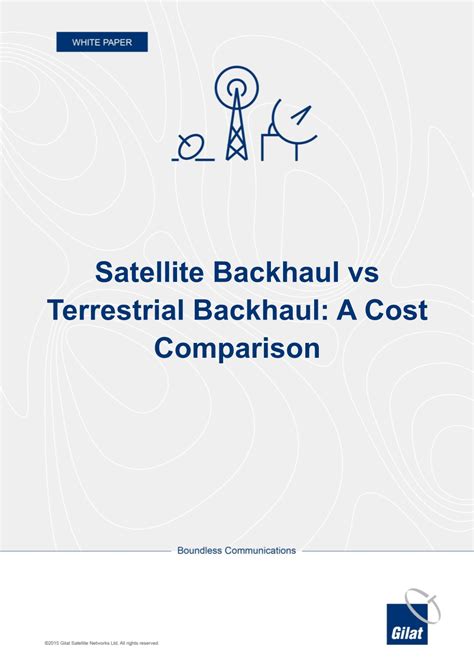 Satellite Backhaul Vs Terrestrial Backhaul A Cost Comparison Docslib