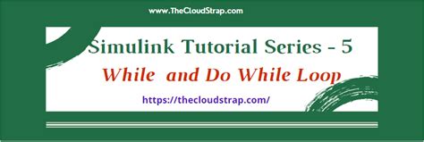 Simulink Tutorial Series 5 TheCloudStrap