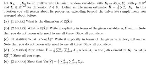 solved let x1 … xn be iid multivariate gaussian random