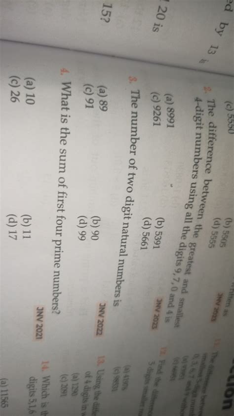2 the difference between the greatest and smallest 4 digit numbers usin