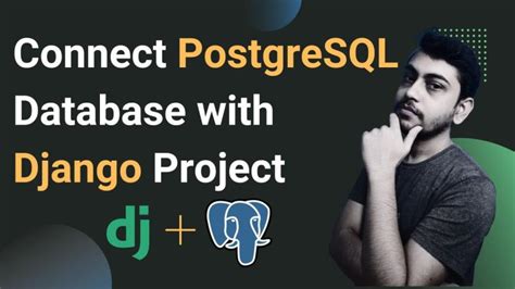 Rajesh Kumar On Linkedin How To Connect Postgresql Database With Django Project Hindi