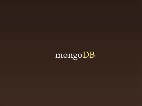 Introduction To Mongodb Ppt