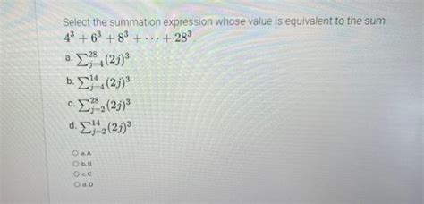 Solved Select The Summation Expression Whose Value Is