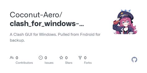Github Coconut Aero Clash For Windows Backup A Clash Gui For Windows
