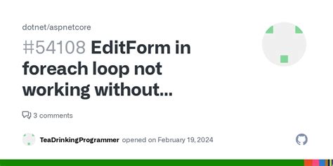Editform In Foreach Loop Not Working Without Rendermode