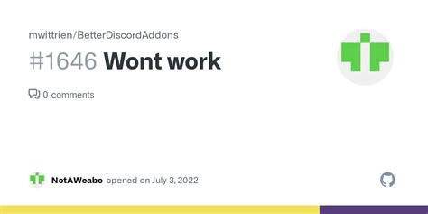 Wont Work · Issue 1646 · Mwittrienbetterdiscordaddons · Github