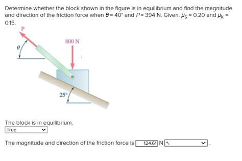 Solved Determine Whether The Block Shown In The Figure Is In