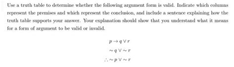 Solved Use A Truth Table To Determine Whether The Following