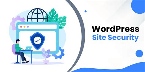 Top Ways To Secure A WordPress Site