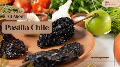 What Are Pasilla Chiles All You Need To Know
