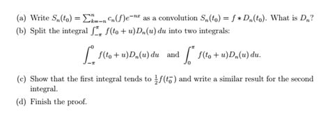 Real Analysis Pointwise Convergence Of Fourier Series Dirichlet