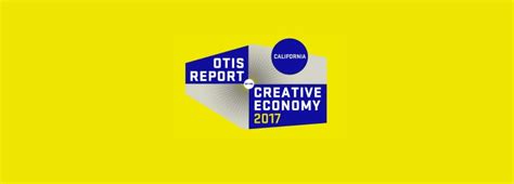 Californias Creative Economy Is Booming And Its Our Duty To Help It