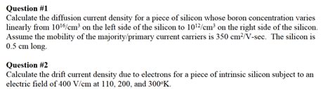Solved Question 1calculate The Diffusion Current Density