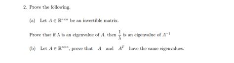 solved 2 prove the following a let a e rnxn be an
