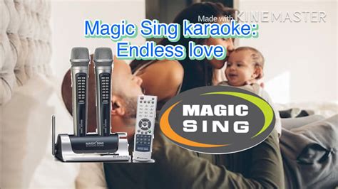 Magic Sing Karaoke Endless Love Youtube