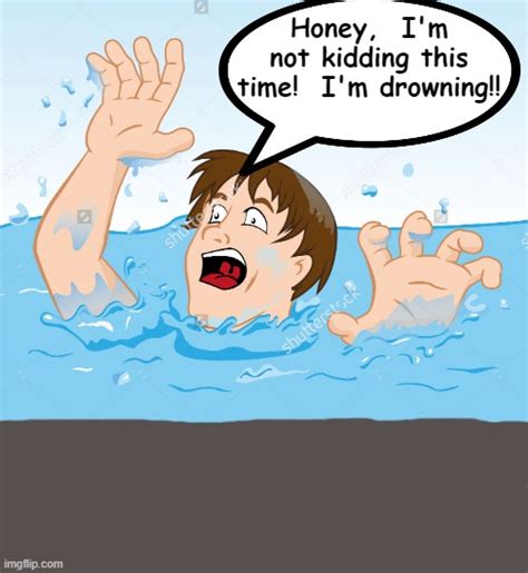 Drowning Sign Imgflip