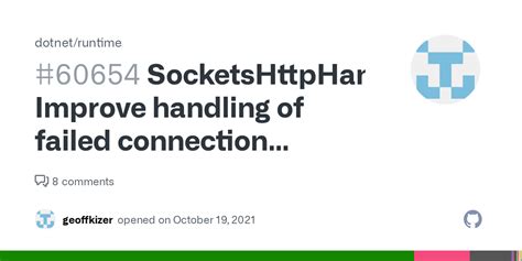 Socketshttphandler Improve Handling Of Failed Connection Attempts Issue Dotnet
