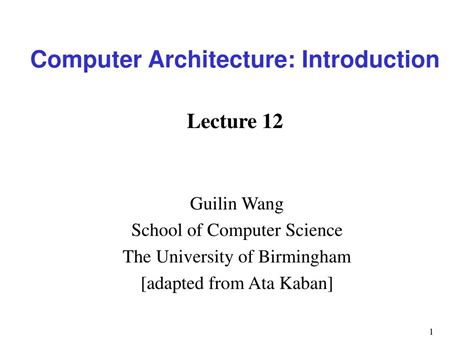 Ppt Computer Architecture Introduction Lecture 12 Powerpoint Presentation Id3467625