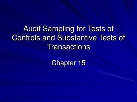 Ppt Audit Sampling For Tests Of Controls And Substantive Tests Of