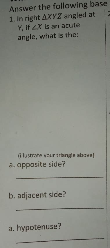 Solved Answer The Following Base 1 In Right Delta Xyz Angled At Y If